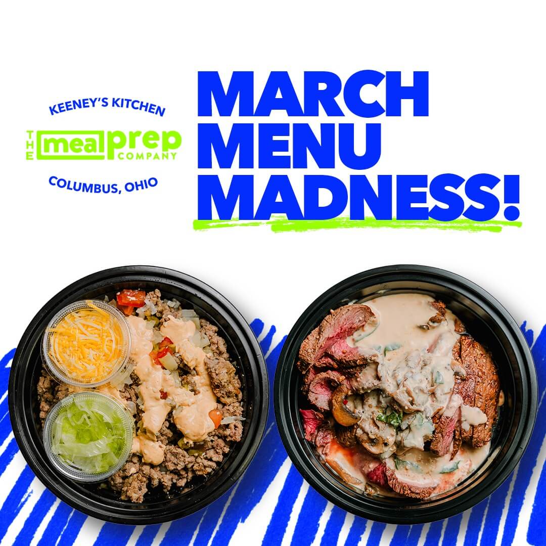 March Menu Madness at Keeney's Kitchen – Keeneys Kitchen